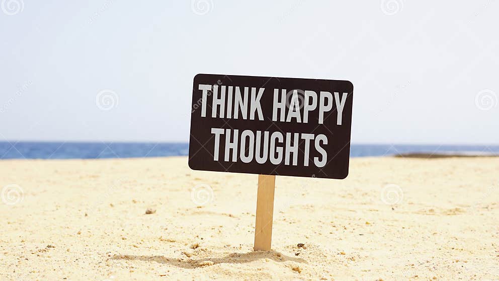 Think Happy Thoughts is Shown Using the Text Stock Image - Image of ...
