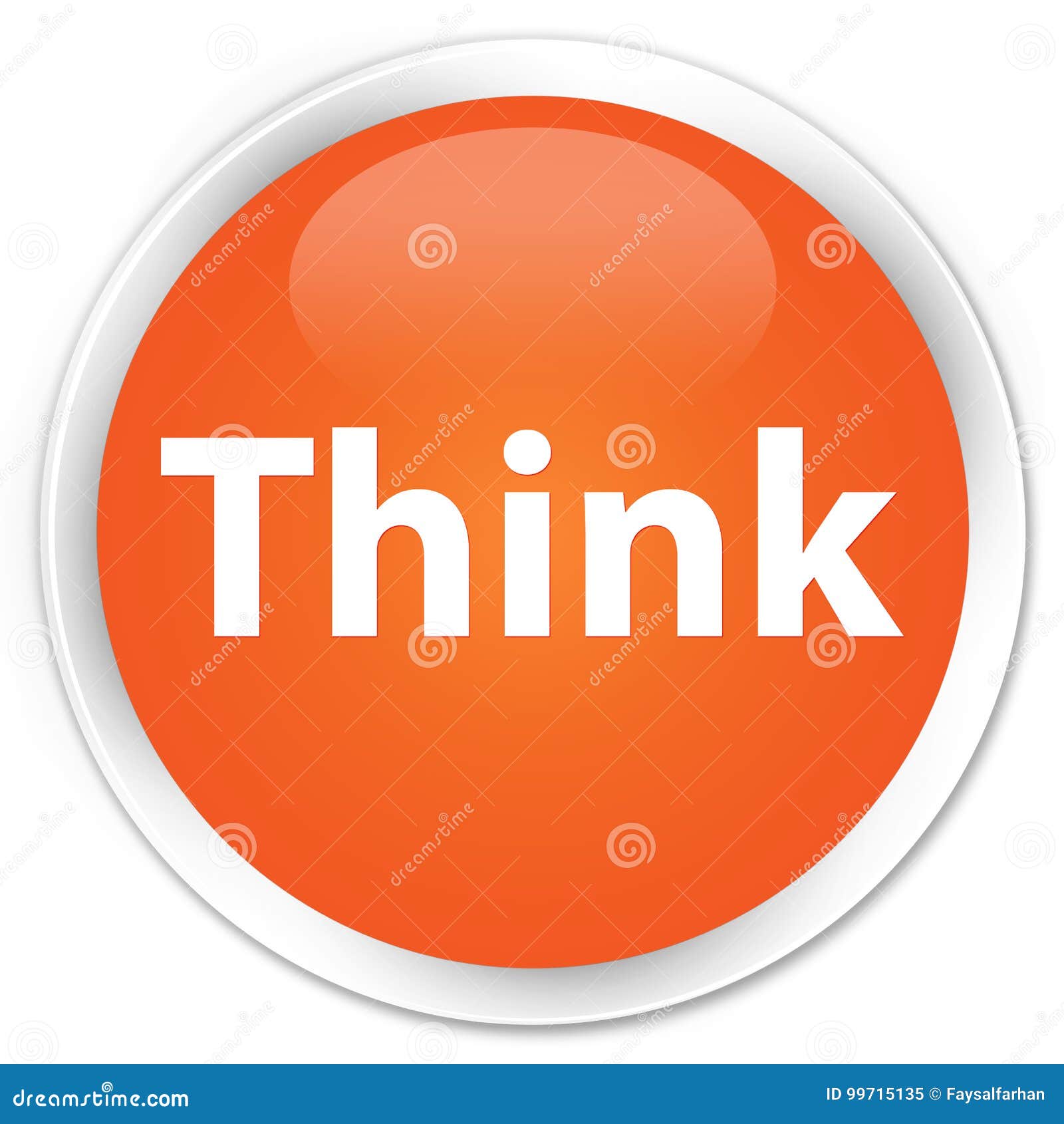 Think Premium Orange Round Button Stock Illustration - Illustration of ...