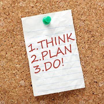 Think, Plan and Do! stock image. Image of steps, note - 47563013