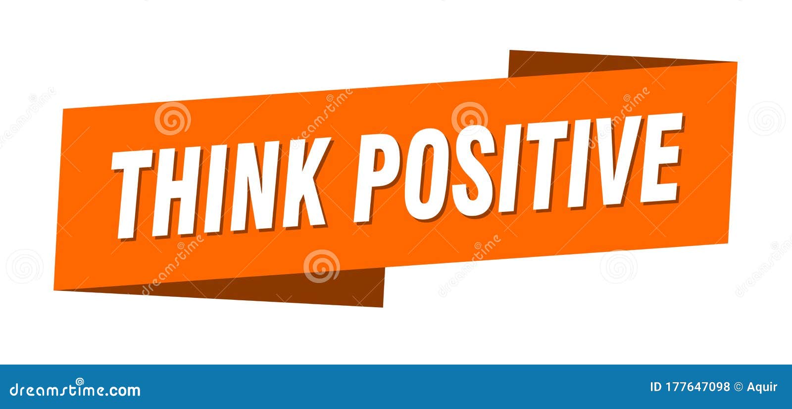 Think Positive Banner Template. Think Positive Ribbon Label Stock ...