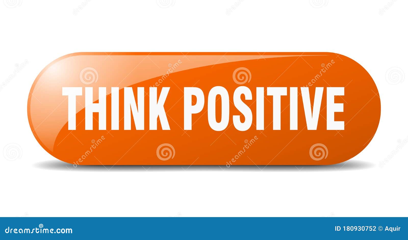 Think Positive Button. Think Positive Sign. Key. Push Button Stock ...