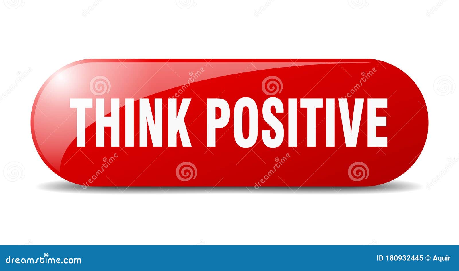 Think Positive Button. Think Positive Sign. Key. Push Button Stock ...