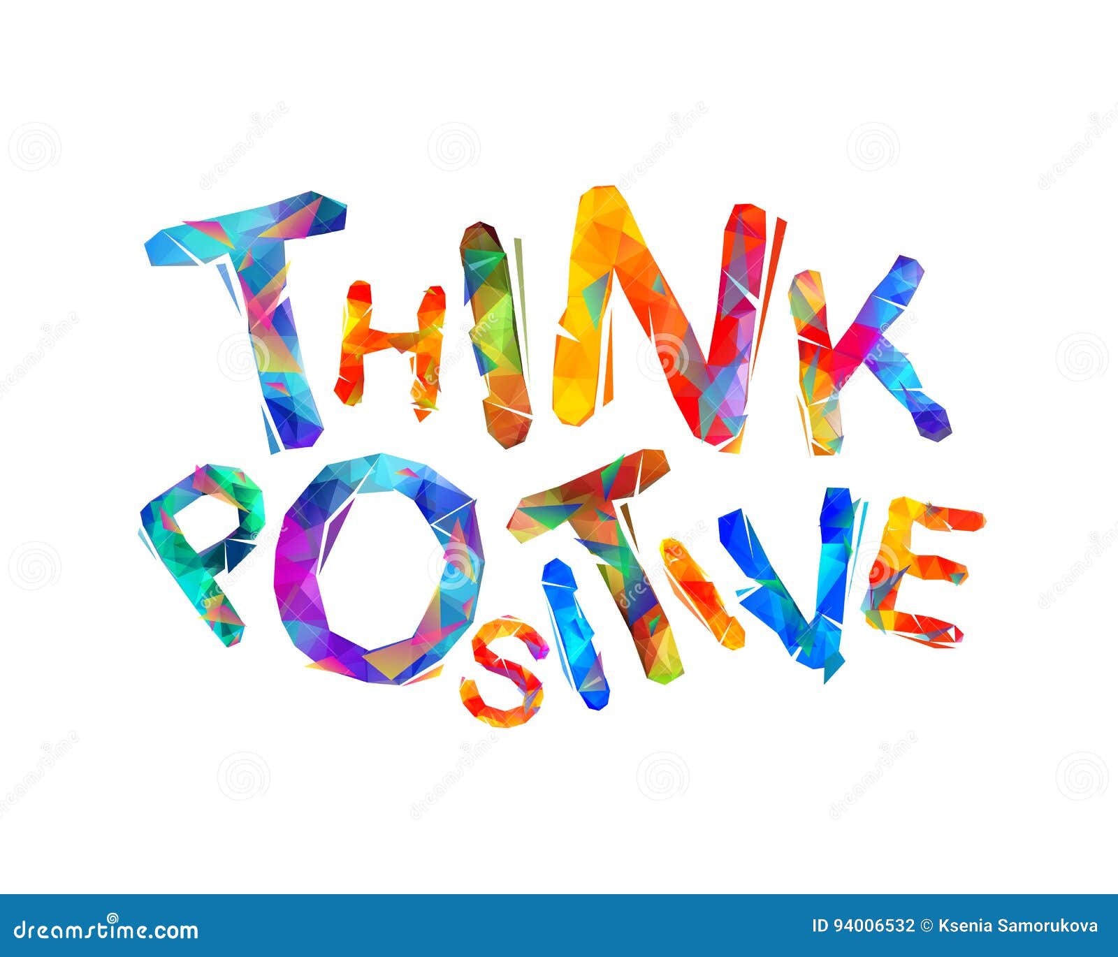 Think Positive. Motivation Inscription Stock Vector - Illustration of ...