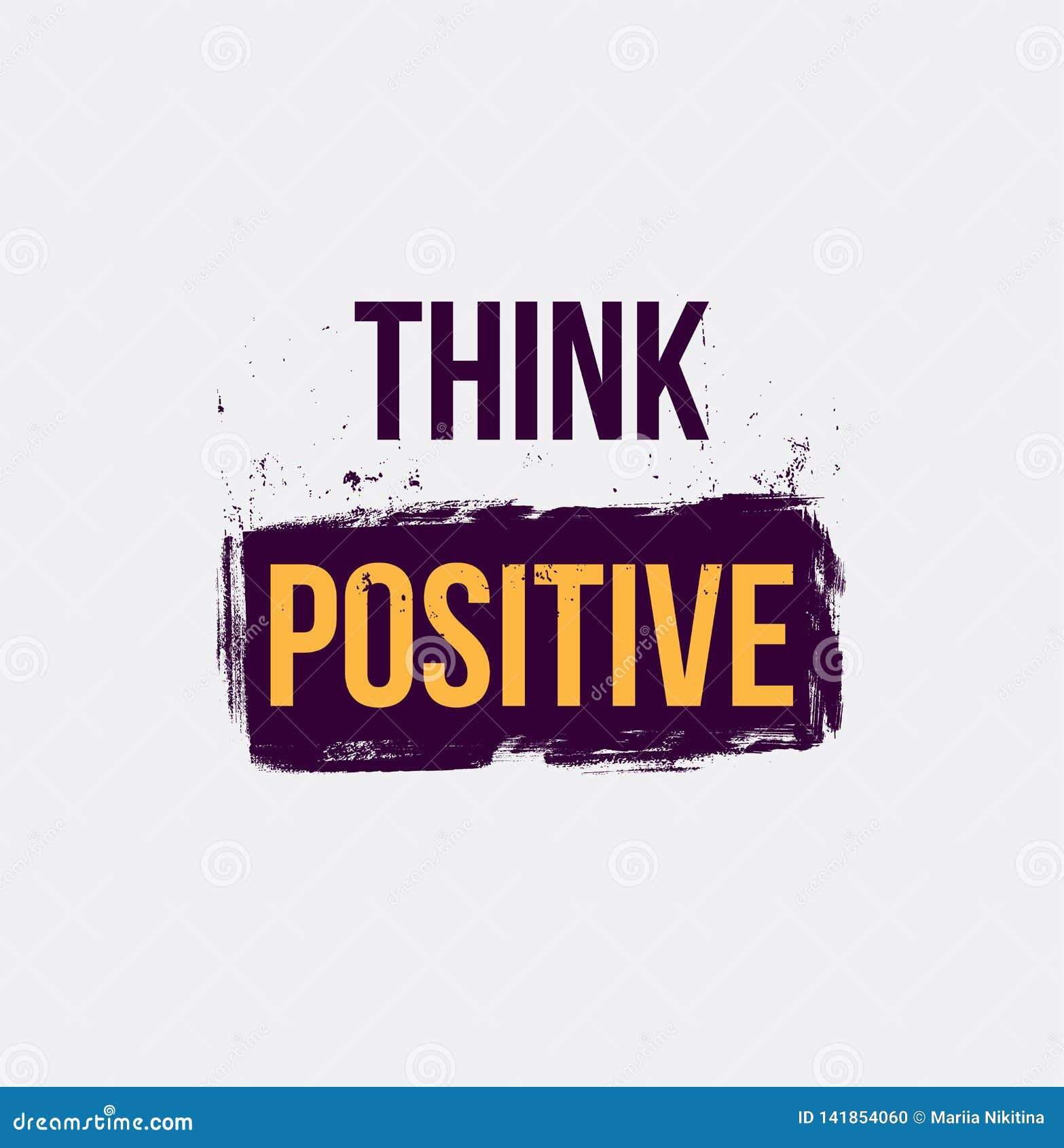 Think Positive. Positive Quotes Stock Vector - Illustration of ...