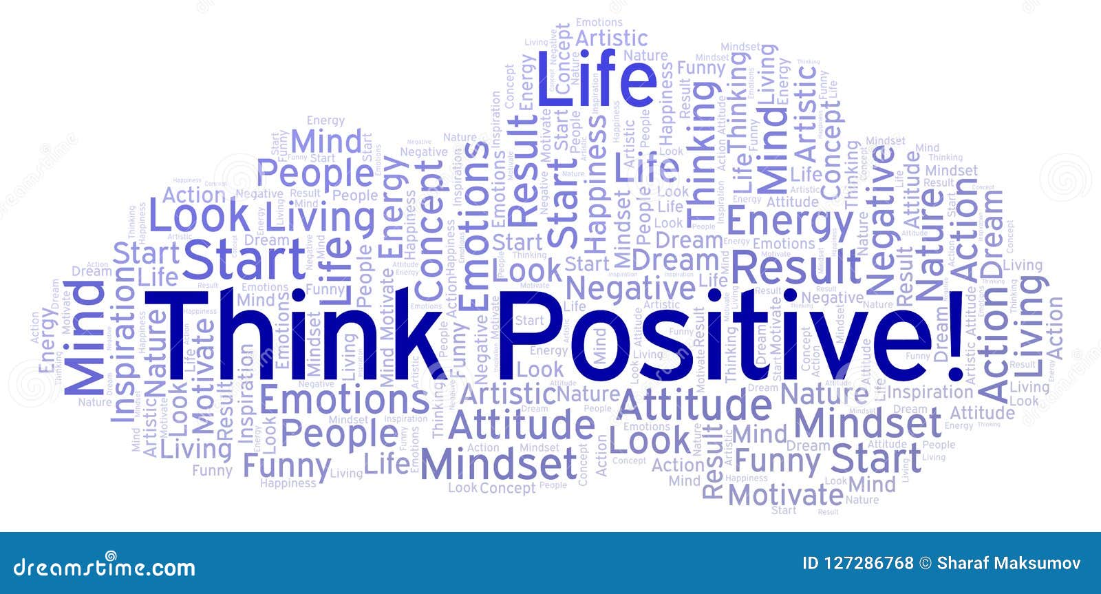 Think Positive! Word Cloud, Made with Text only. Stock Illustration ...
