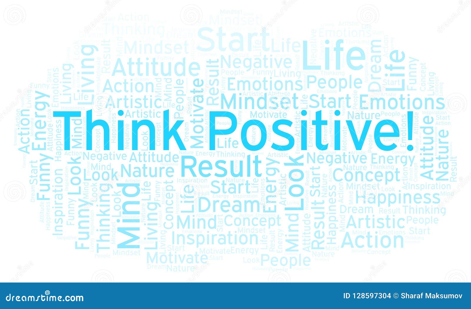Think Positive! Word Cloud, Made with Text only. Stock Illustration ...