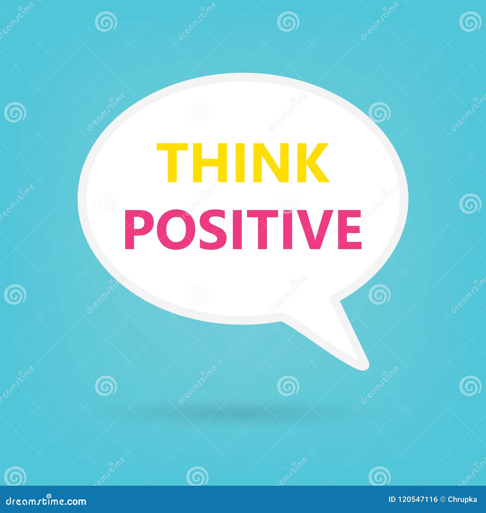 Think Positive Written on Speech Bubble Stock Vector - Illustration of ...