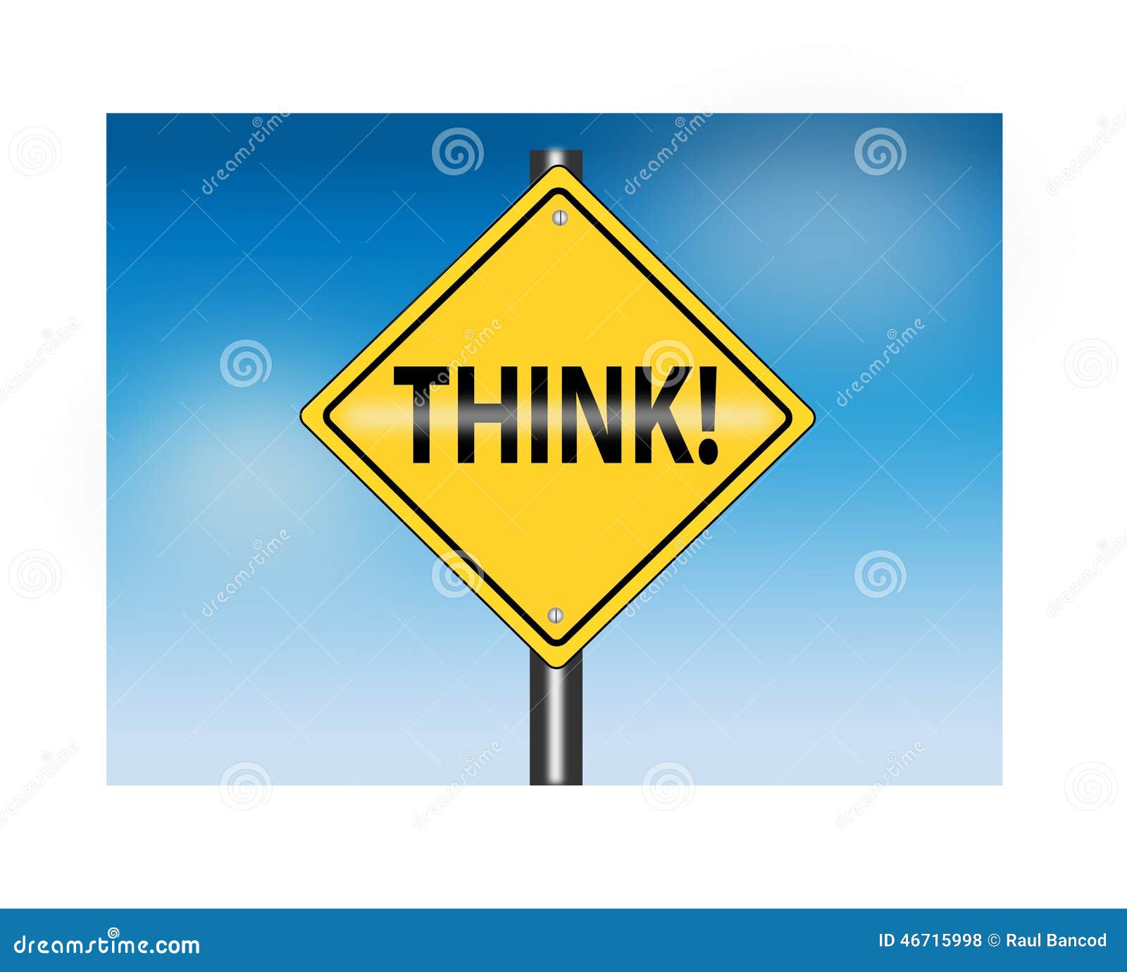 Think (Road Sign) stock illustration. Illustration of think - 46715998