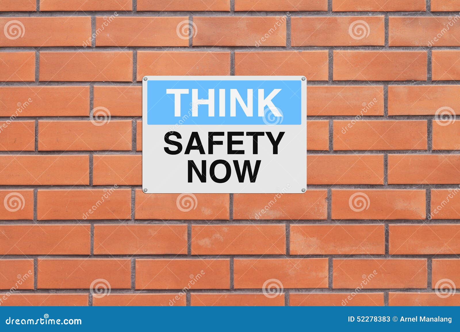 Think Safety Now stock image. Image of brick, warning - 52278383