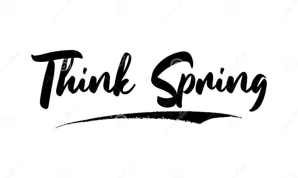 Think Spring Bold Text Typography Lettering Vector Design Quote Stock ...