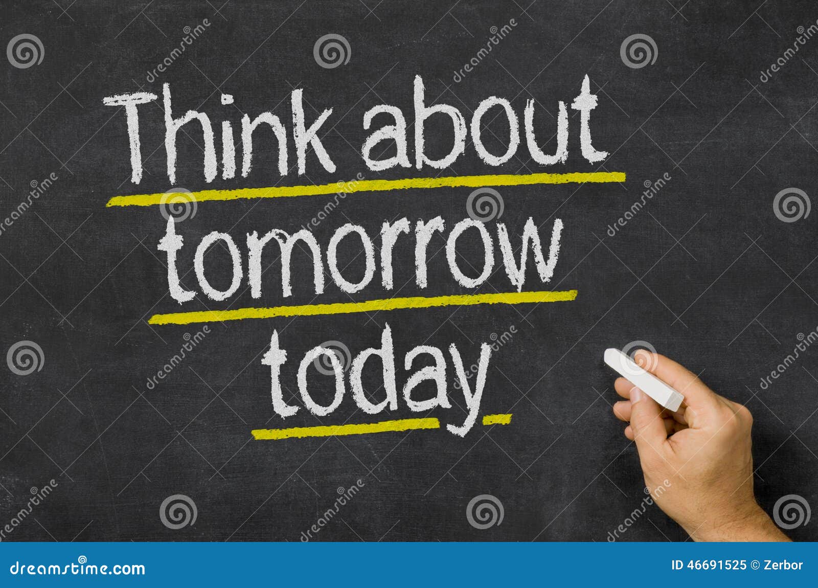 Think about tomorrow today stock image. Image of blackboard - 46691525