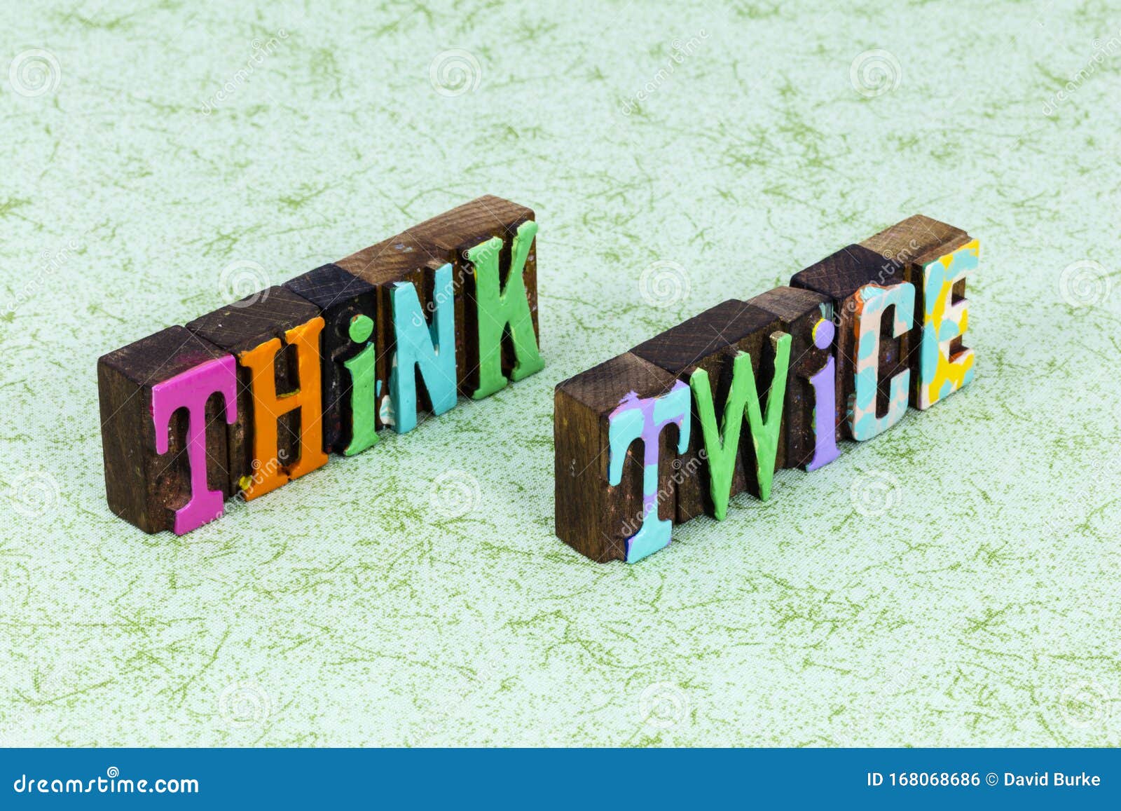 `Always Think Twice` Words On A Lightbox, Clipboard With Blank Sheet Of ...