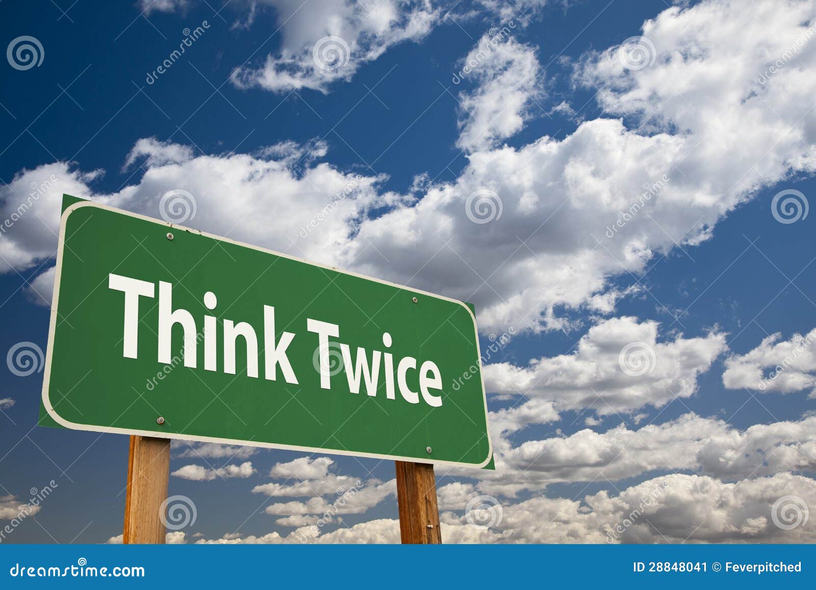 Think Twice Green Road Sign Stock Image - Image of reflect, contemplate ...