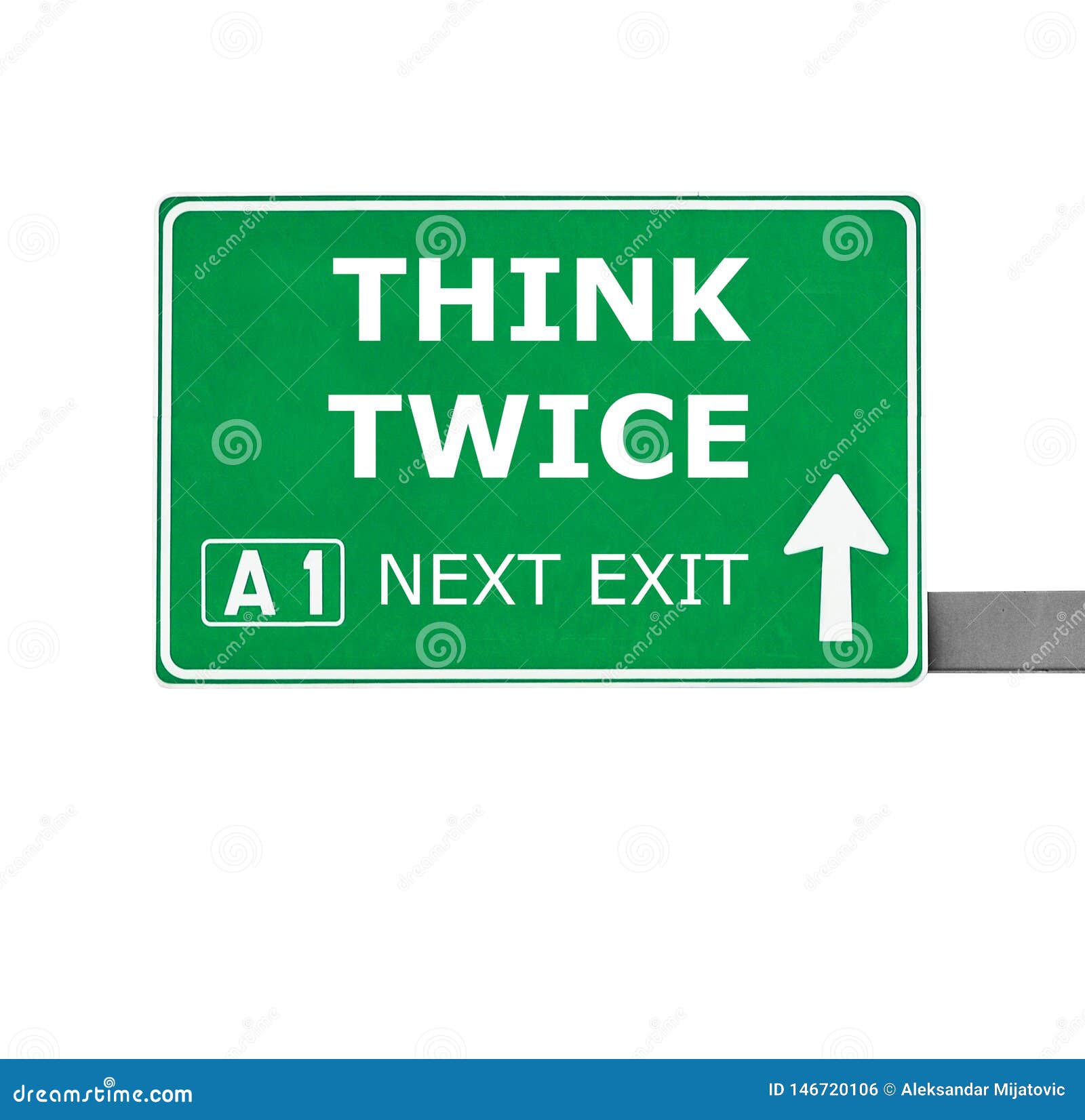 THINK TWICE Road Sign Isolated on White Stock Photo - Image of message ...