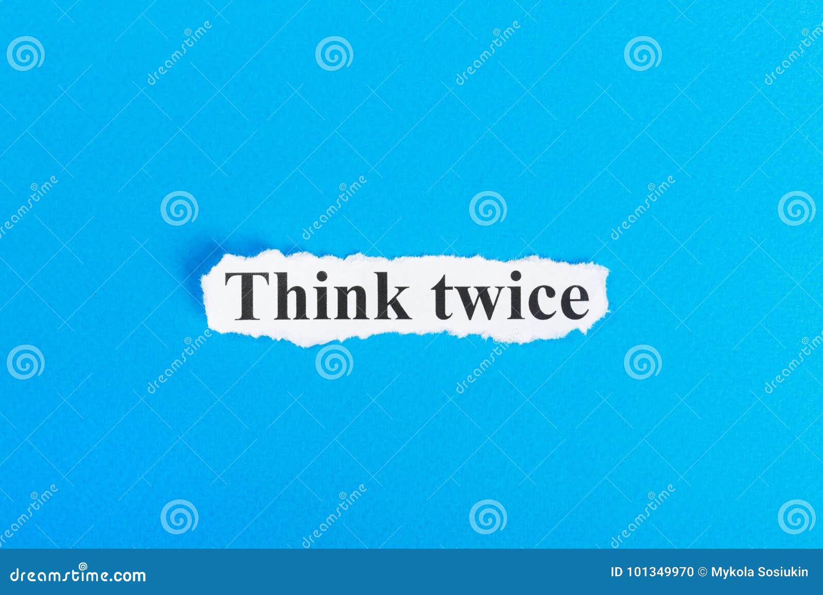 `Always Think Twice` Words On A Lightbox, Clipboard With Blank Sheet Of ...