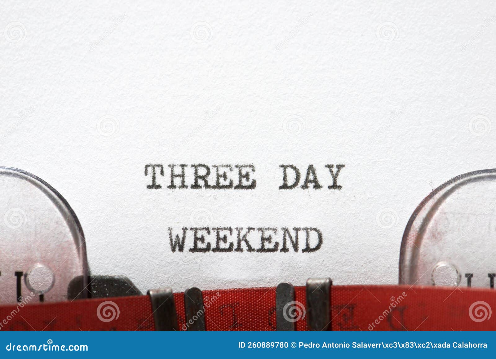 Three day weekend concept stock photo. Image of plan - 260889780