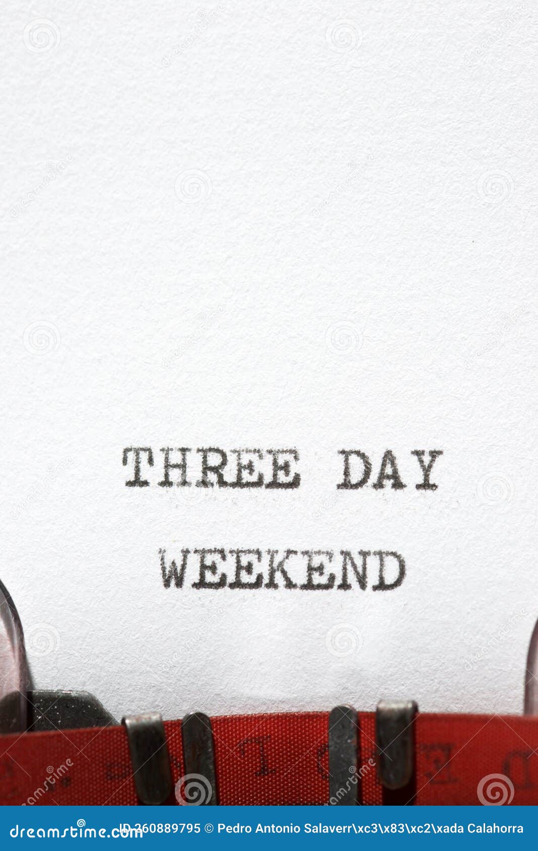 Three day weekend concept stock image. Image of quote - 260889795