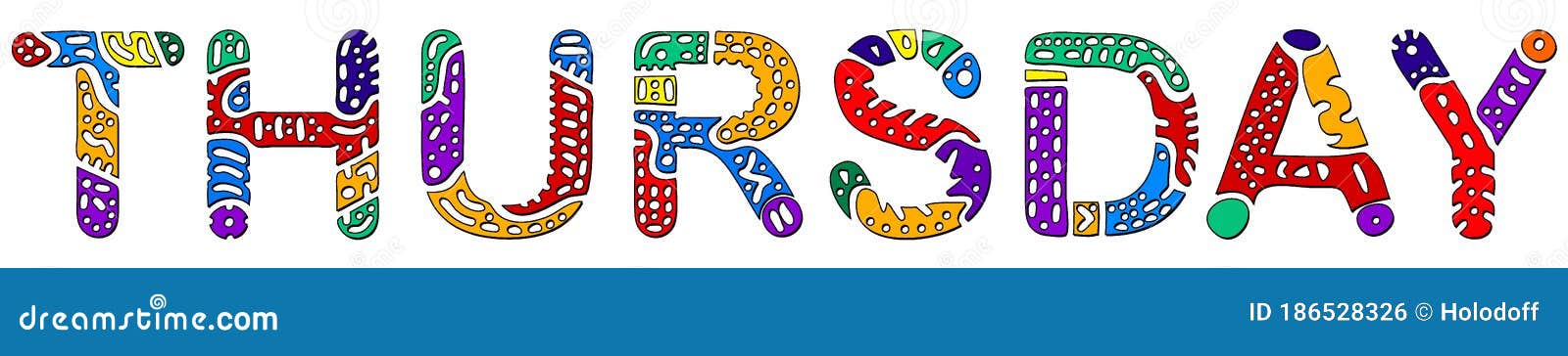 Thursday. Multicolored Bright Contrast Isolate Inscription Stock ...