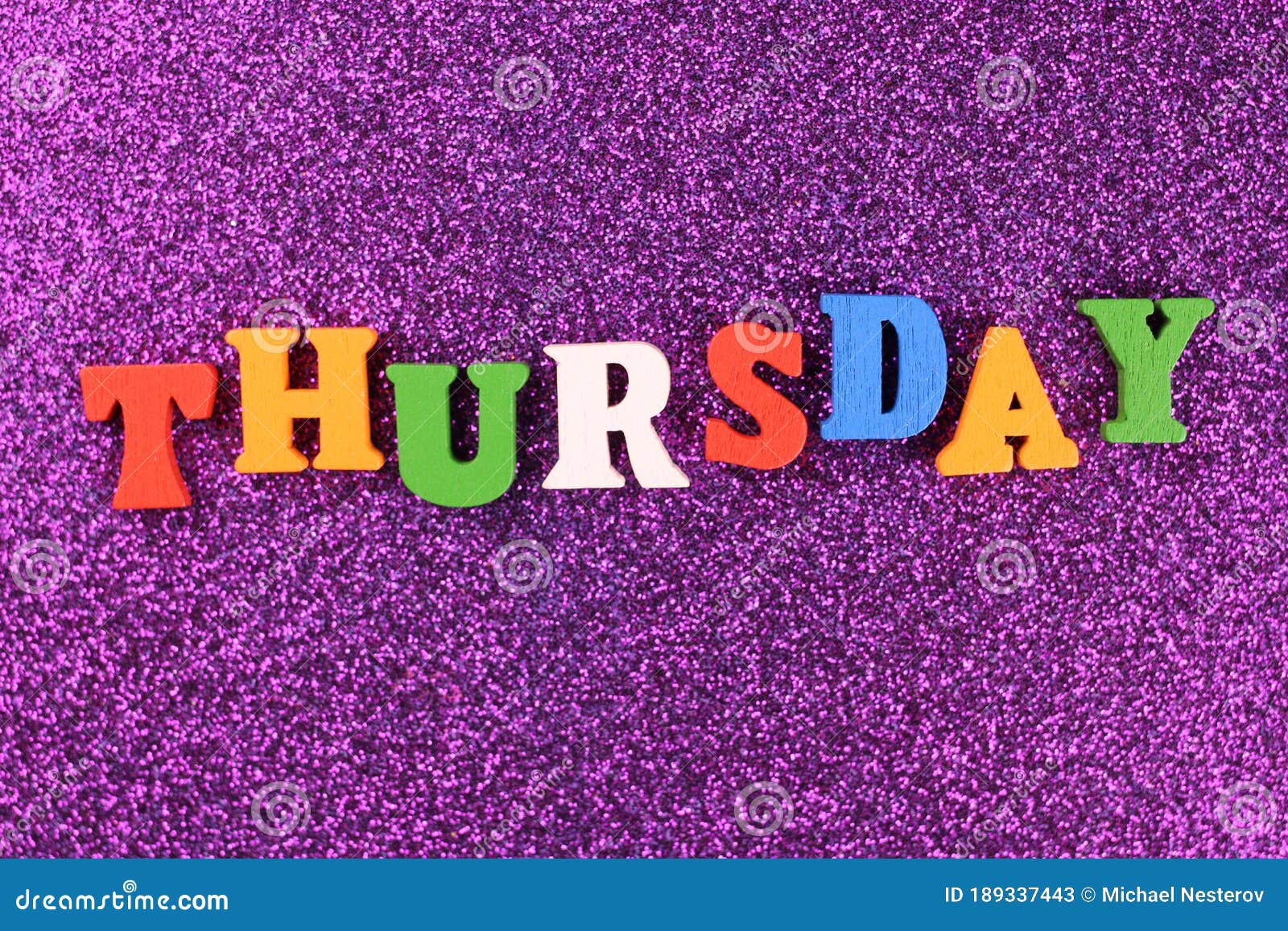Thursday Word Made Up of Bright Colored Letters Stock Image - Image of ...