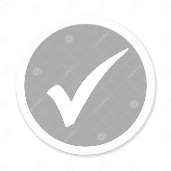 Tick Symbol on Grey Round Button Stock Illustration - Illustration of ...