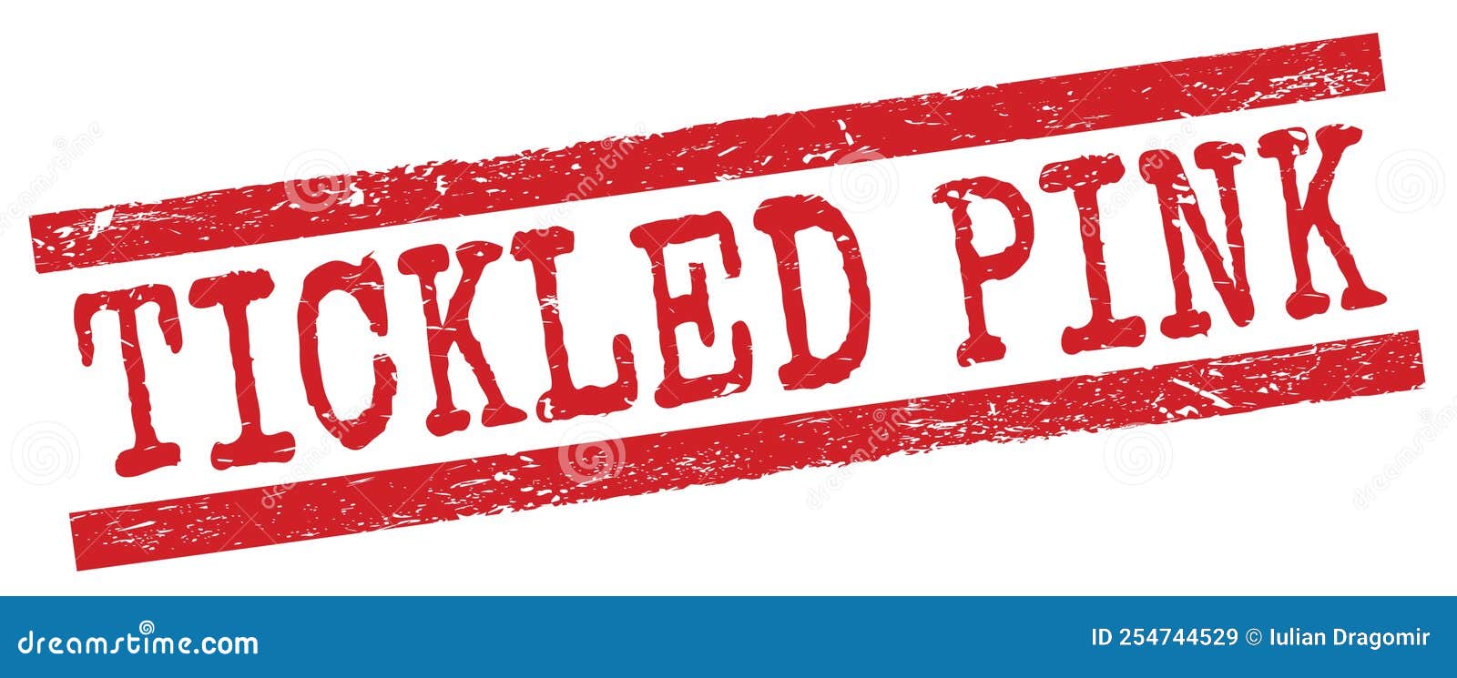 Tickled Pink Text Written On Red Stamp Sign Royalty-Free Stock Photo ... Tickled Pink Text Written On Red Stamp Sign Royalty-Free Stock Photo ...