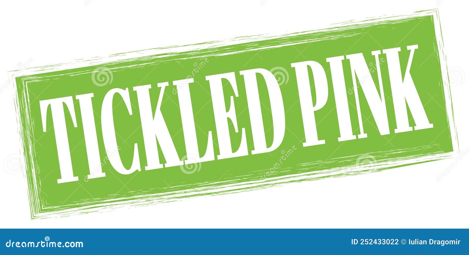 TICKLED PINK Text Written On Blue Stamp Sign Royalty-Free Stock Image ... TICKLED PINK Text Written On Blue Stamp Sign Royalty-Free Stock Image ...