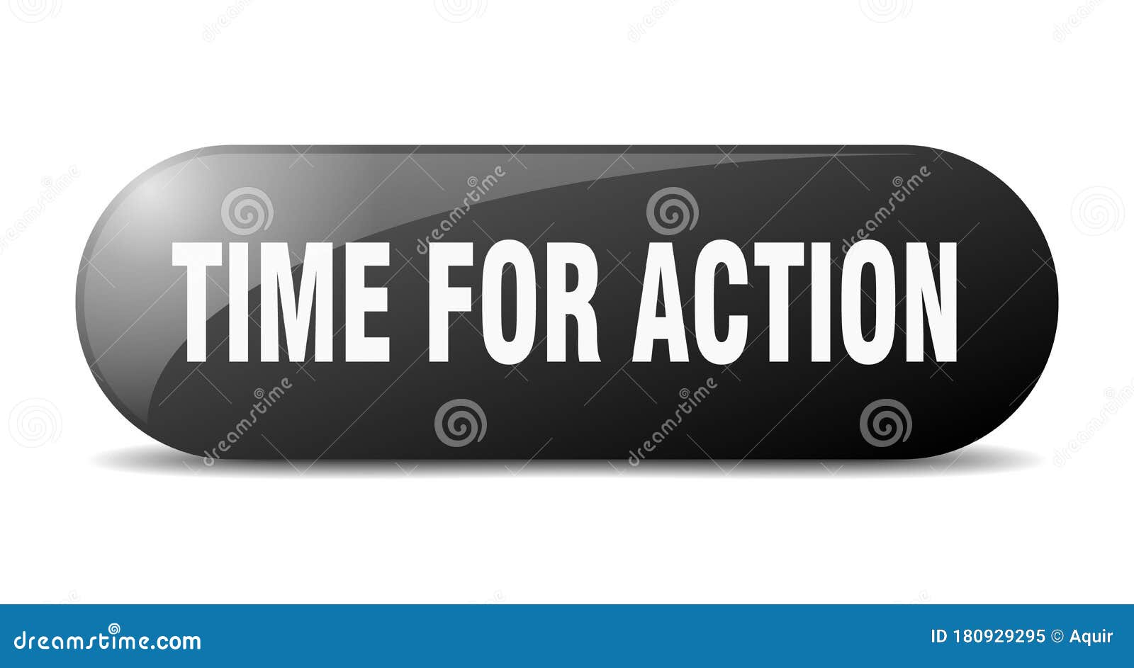 Time for Action Button. Time for Action Sign. Key. Push Button Stock ...