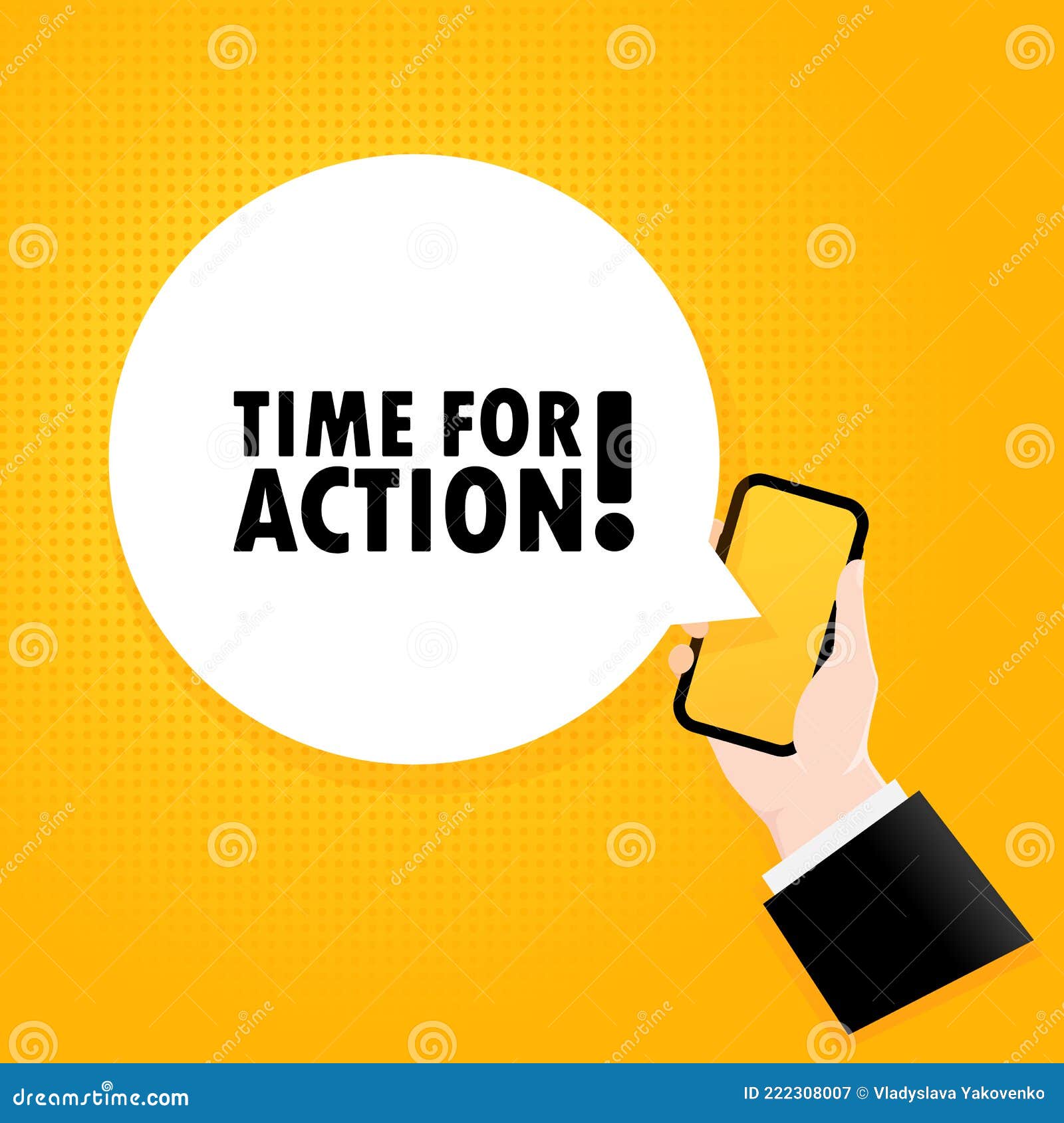 Time for Action. Smartphone with a Bubble Text. Poster with Text Time ...