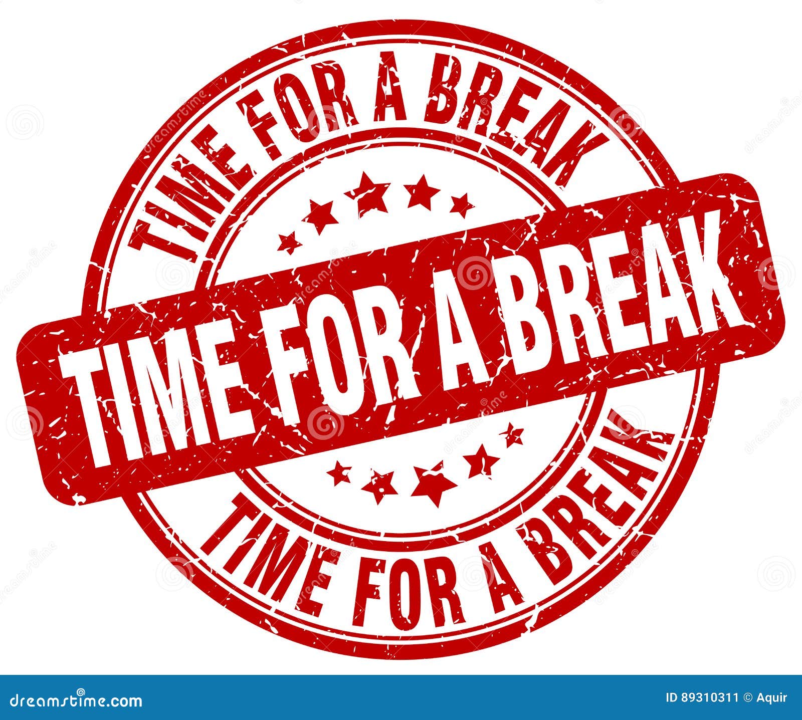 Time for a Break Red Grunge Round Rubber Stamp Stock Vector ...