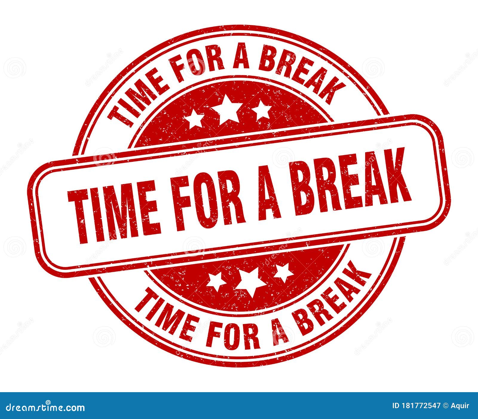 Time for a Break Stamp. Time for a Break Round Grunge Sign Stock Vector ...
