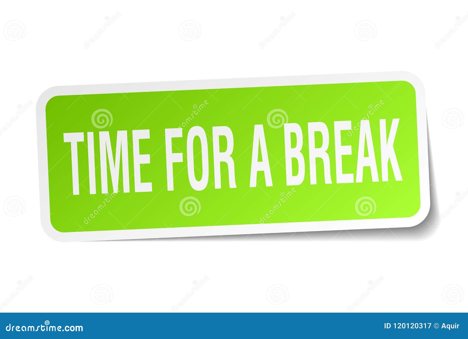 Time for a break sticker stock vector. Illustration of vector - 120120317