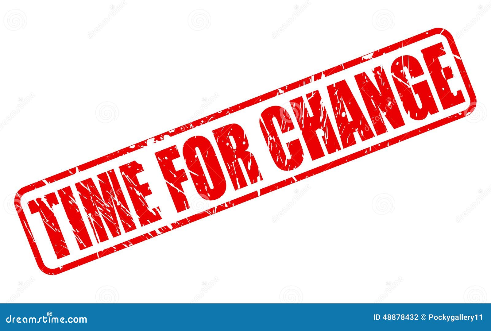 Time for Change Red Stamp Text Stock Vector - Illustration of ...