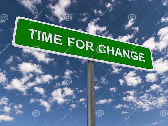 Time for change sign stock image. Image of change, inspirational - 37456193