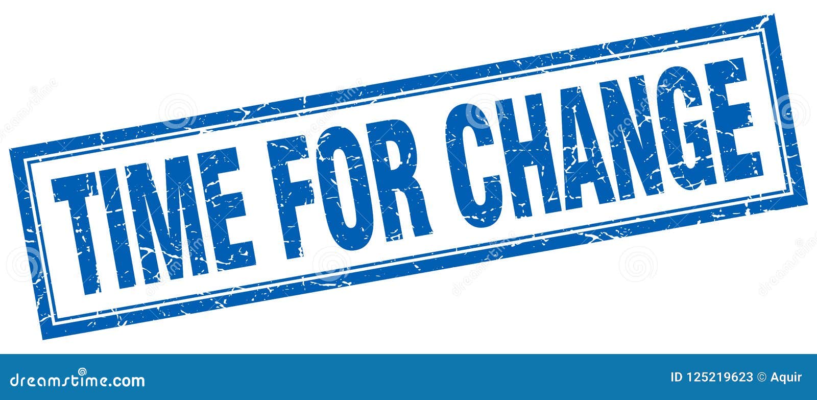 Time for change stamp stock vector. Illustration of rubber - 125219623