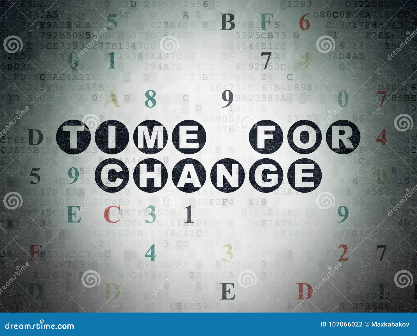 Time Concept: Time for Change on Digital Data Paper Background Stock ...