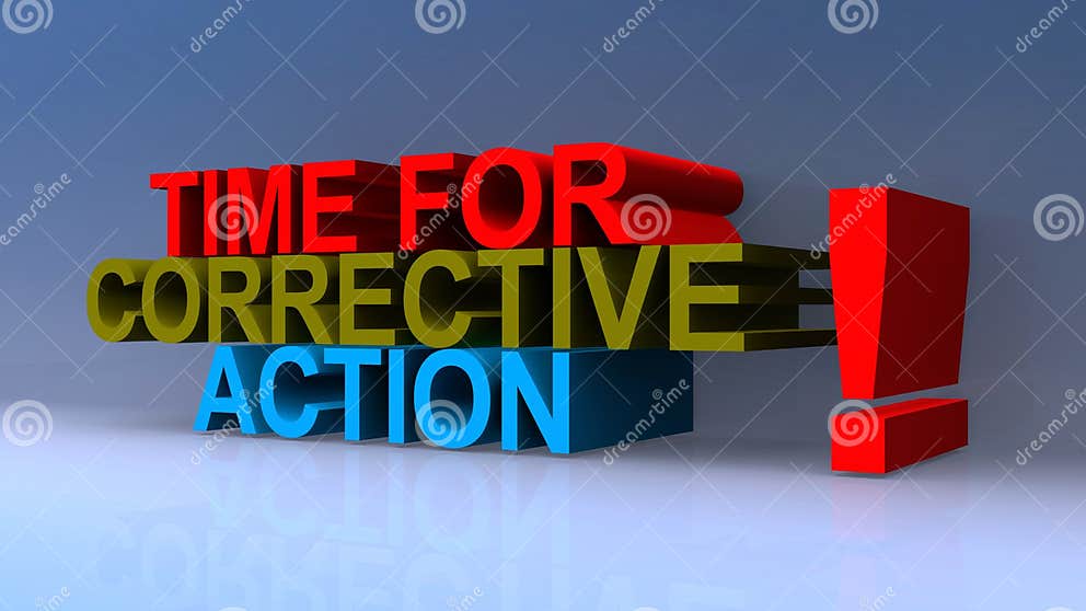 Time for Corrective Action on Blue Stock Illustration - Illustration of ...