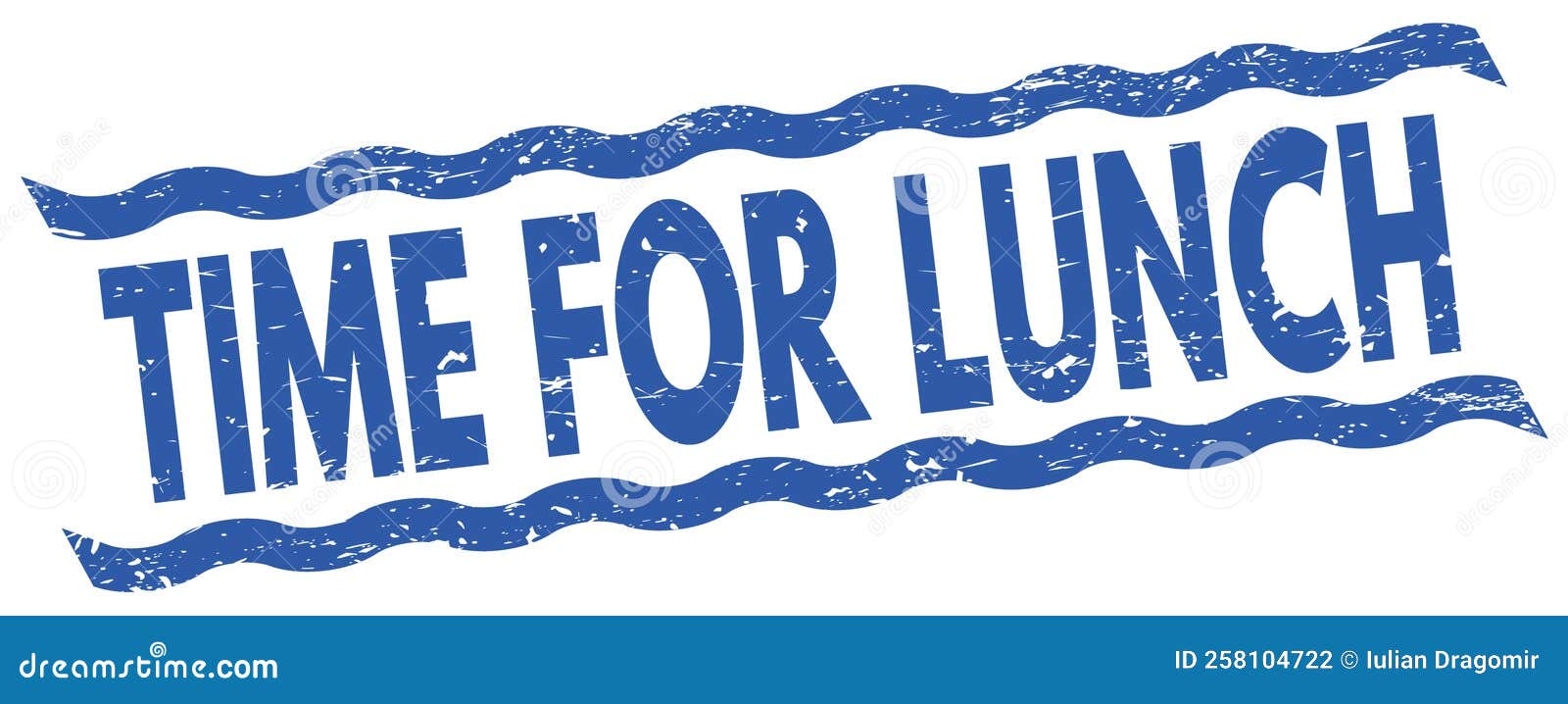 TIME for LUNCH Text on Blue Lines Stamp Sign Stock Illustration ...