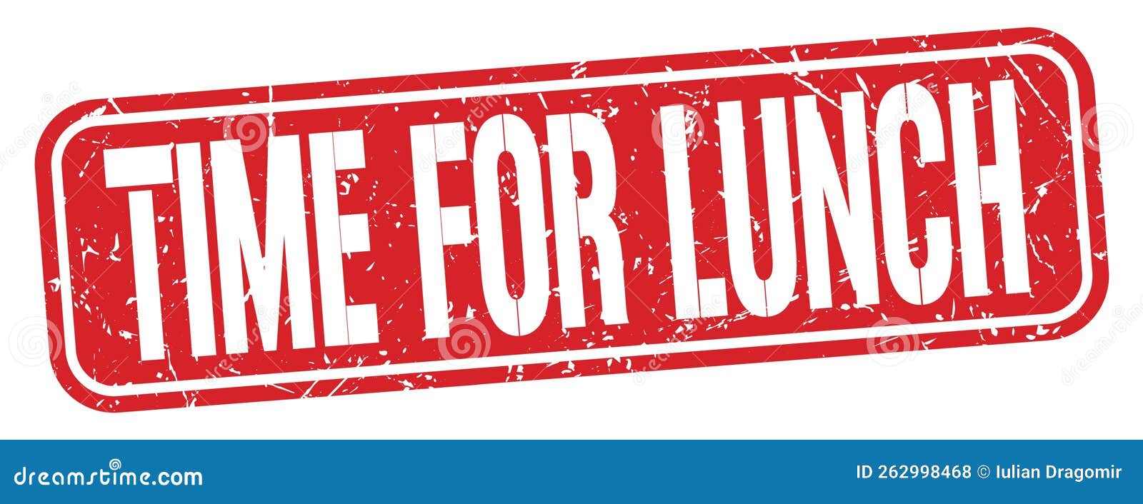 TIME for LUNCH Text Written on Red Stamp Sign Stock Illustration ...