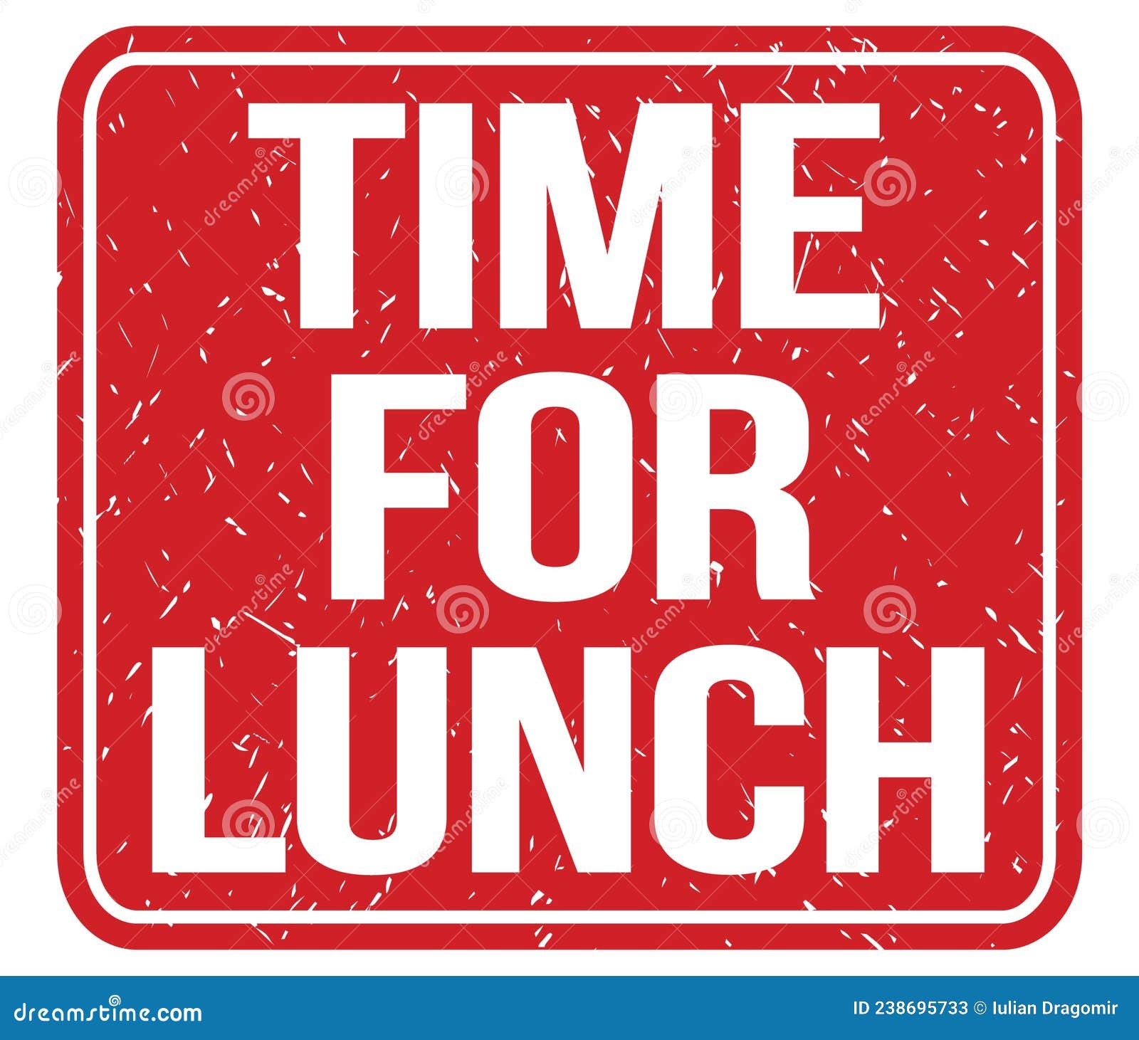 TIME for LUNCH, Text Written on Red Stamp Sign Stock Illustration ...