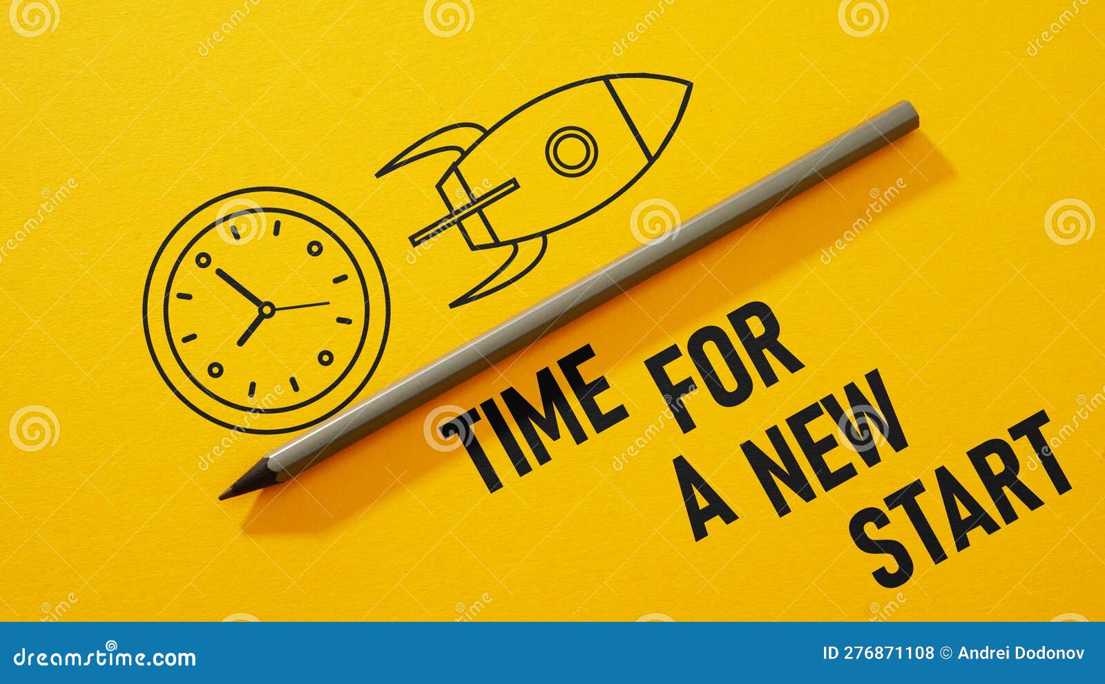 Time for a New Start is Shown Using the Text and Picture of the Rocket ...