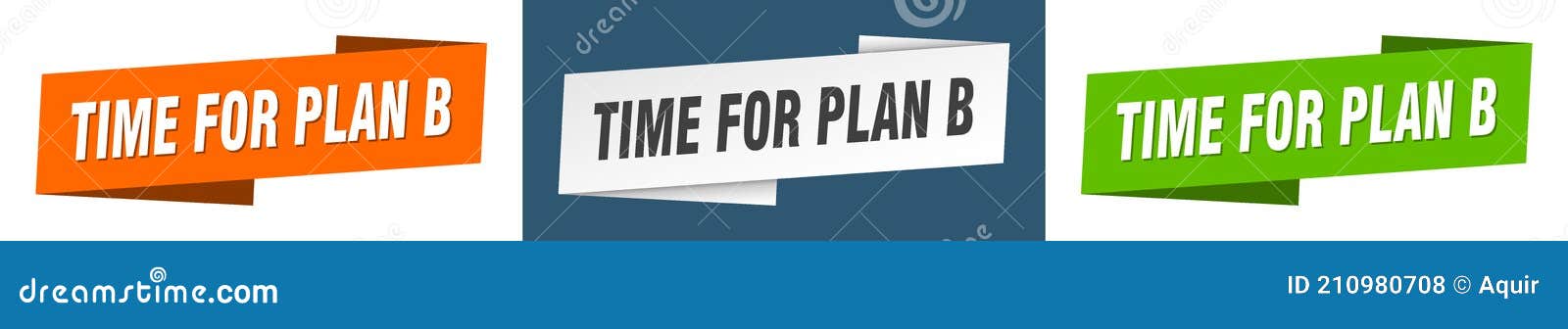 Time for Plan B Banner. Time for Plan B Ribbon Label Sign Set Stock ...
