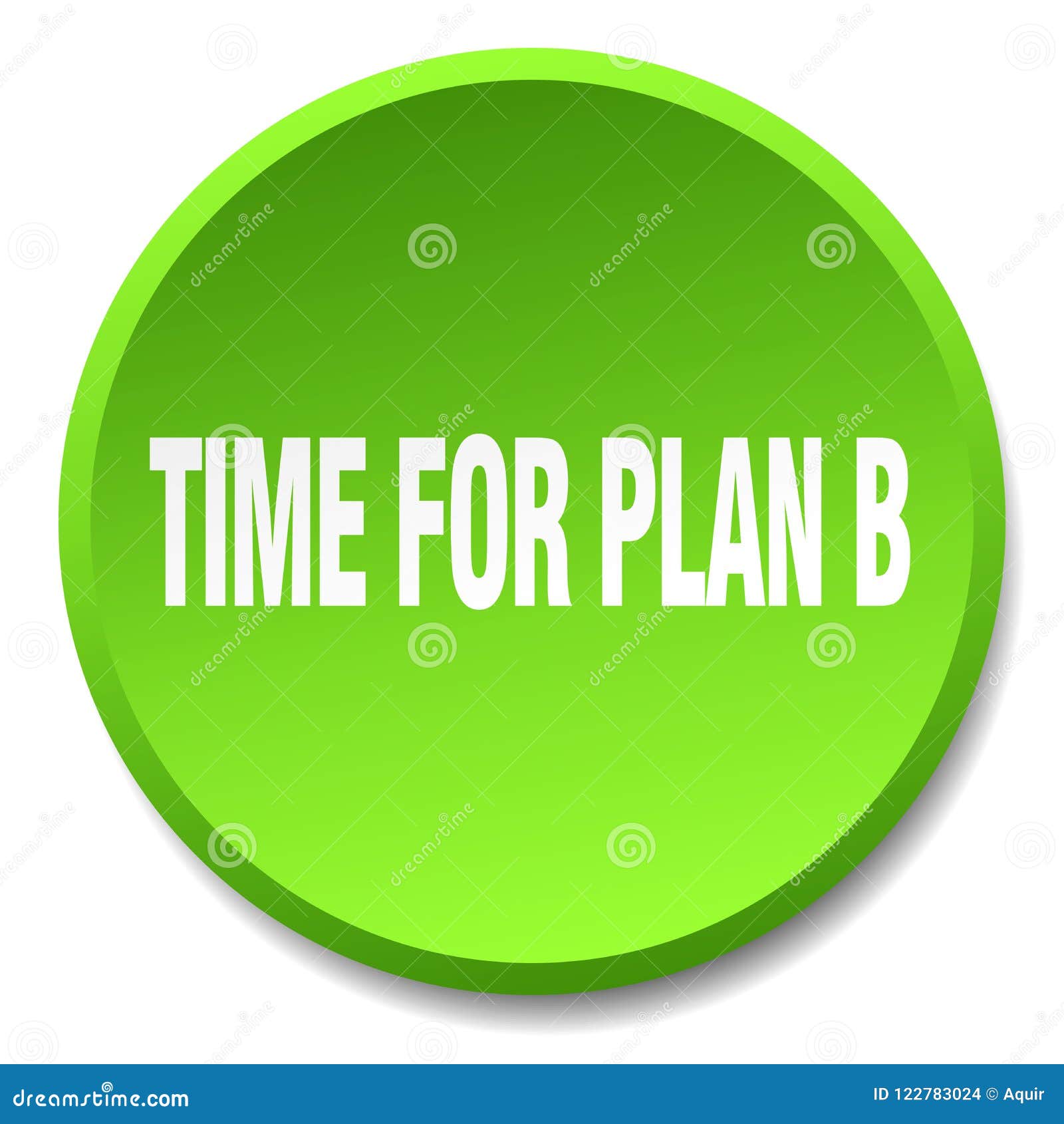 Time for plan b button stock vector. Illustration of icon - 122783024