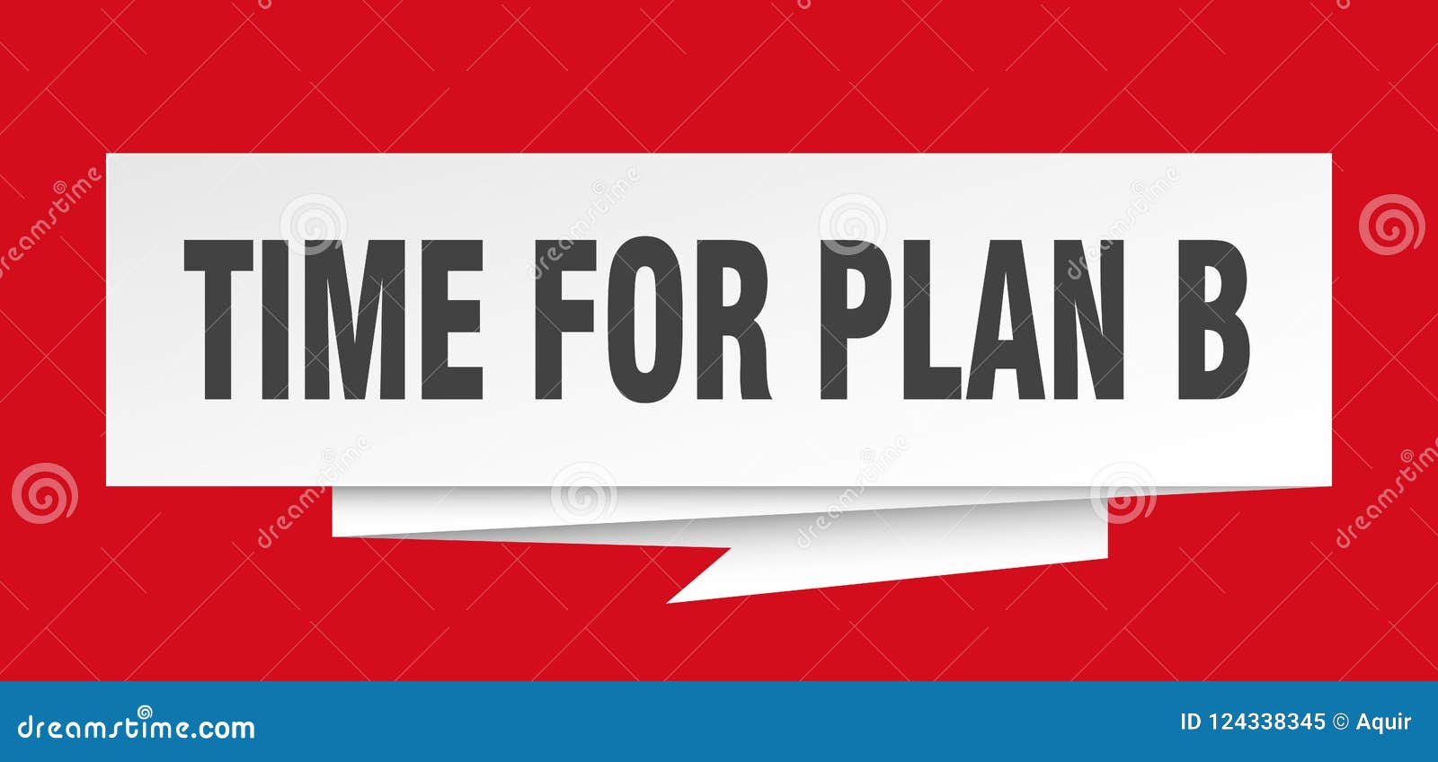 Time for plan b stock vector. Illustration of bubble - 124338345