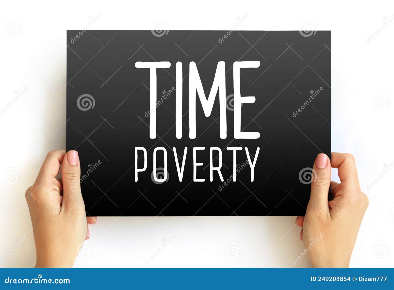 Time Poverty Text Quote on Card, Concept Background Stock Photo - Image ...