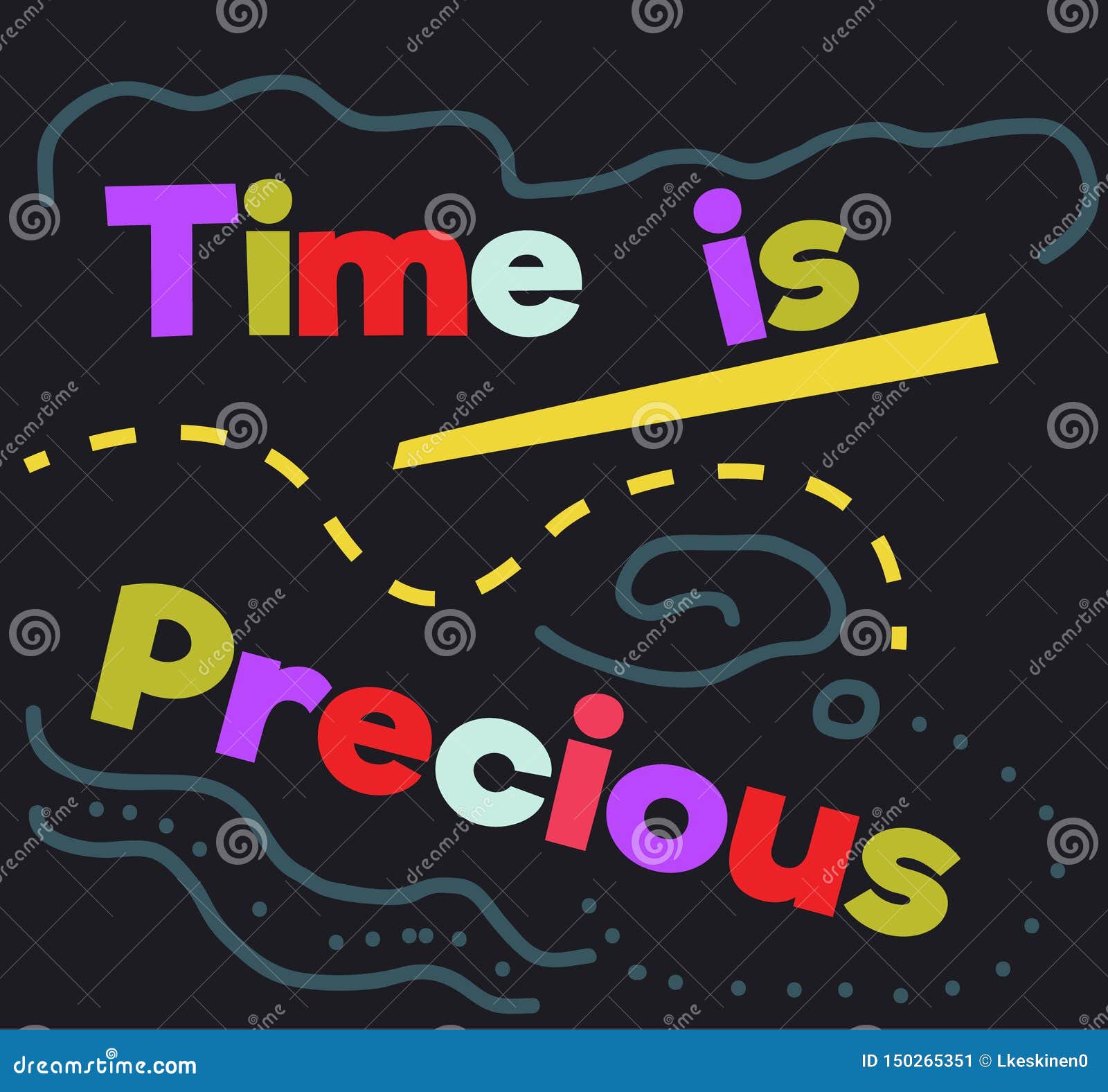 Time is Precious Quote Sign Poster Stock Vector - Illustration of ...