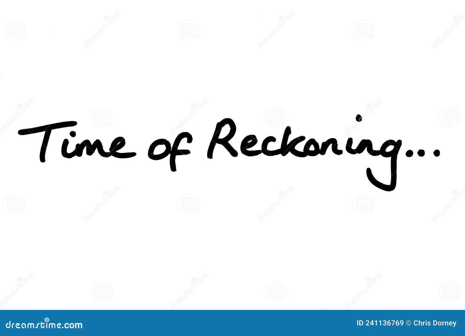 Time of Reckoning stock image. Image of message, result - 241136769