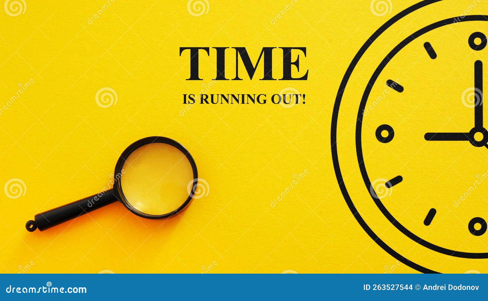 Time is Running Out is Shown Using the Text and Picture of Clock Stock ...