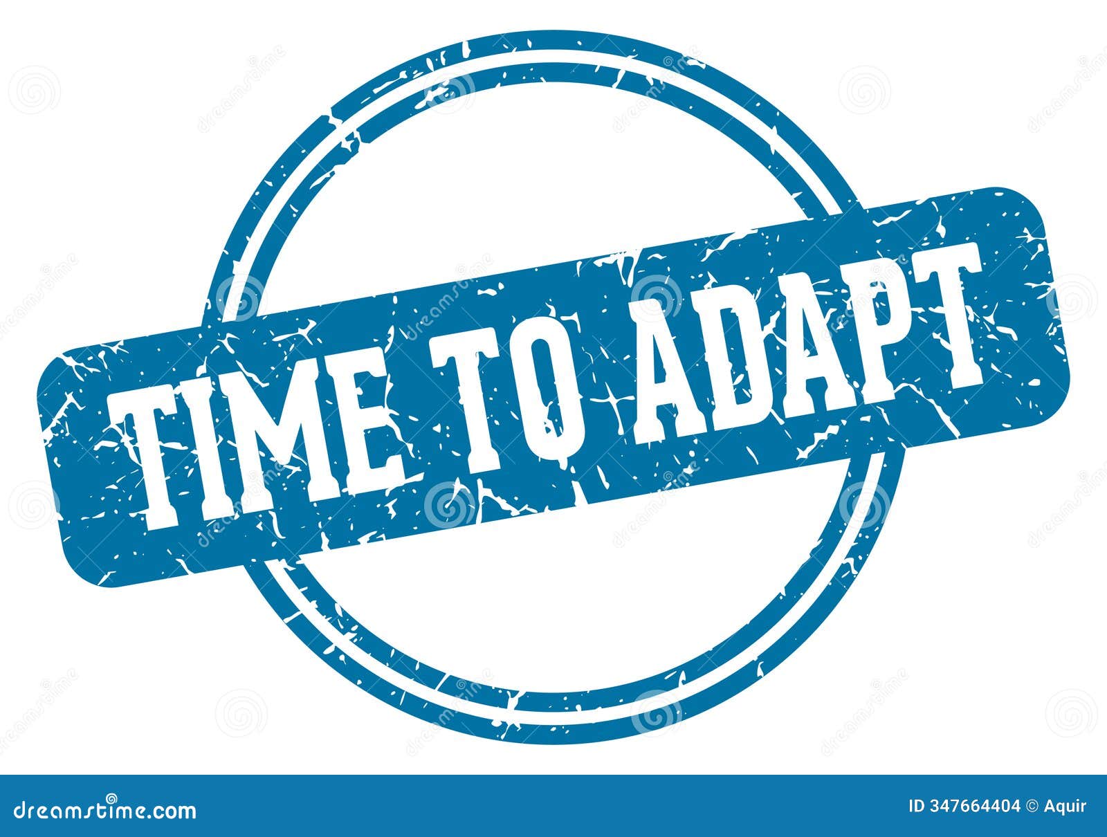 Time To Adapt Sticker. Time To Adapt Label Vector Illustration ...