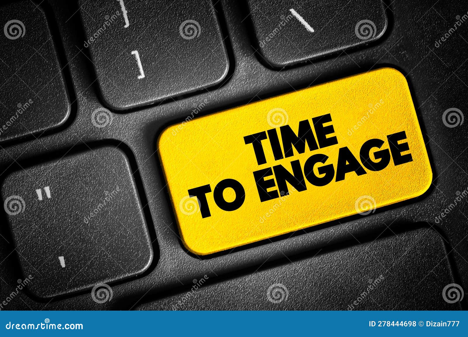 Time To Engage Text Button on Keyboard, Concept Background Stock ...