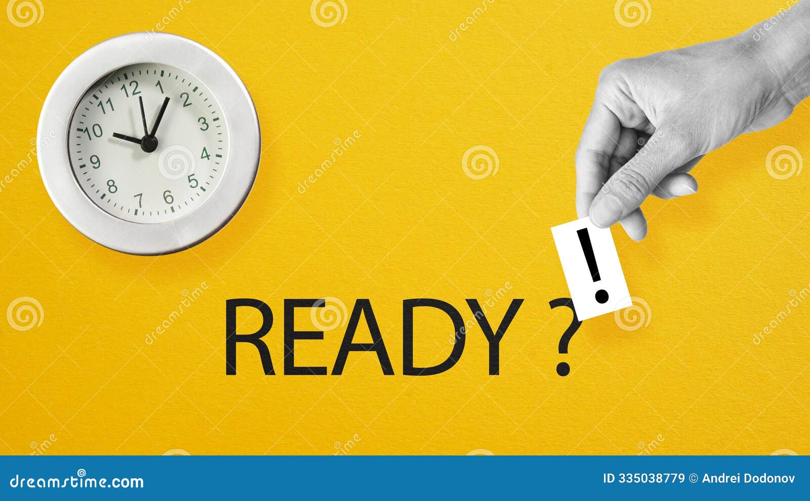 Time To Get Ready is Shown Using the Text. are You Ready As Business ...